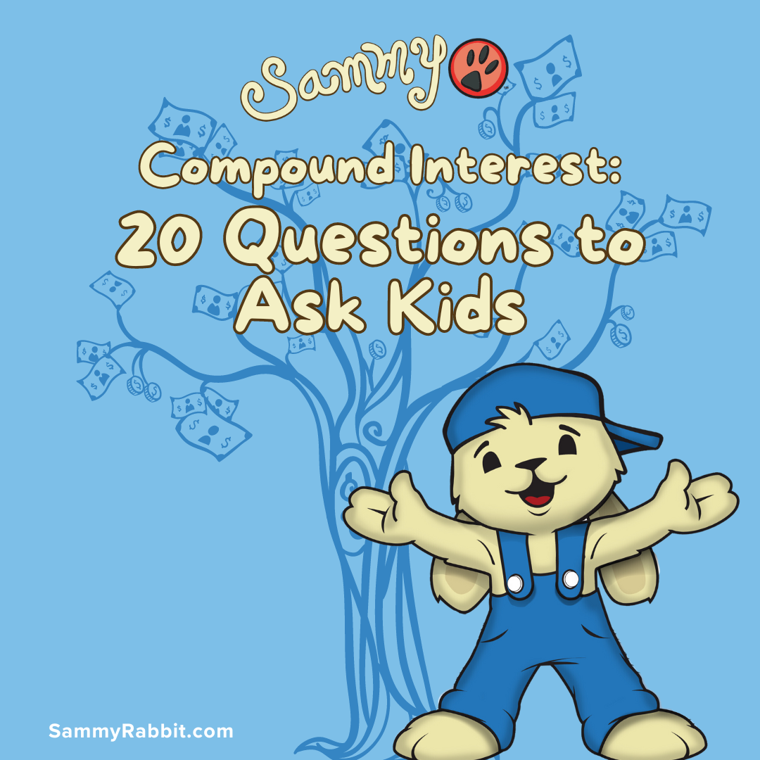Compound Interest: 20 Questions Parents and Teachers Can Ask Kids About ...